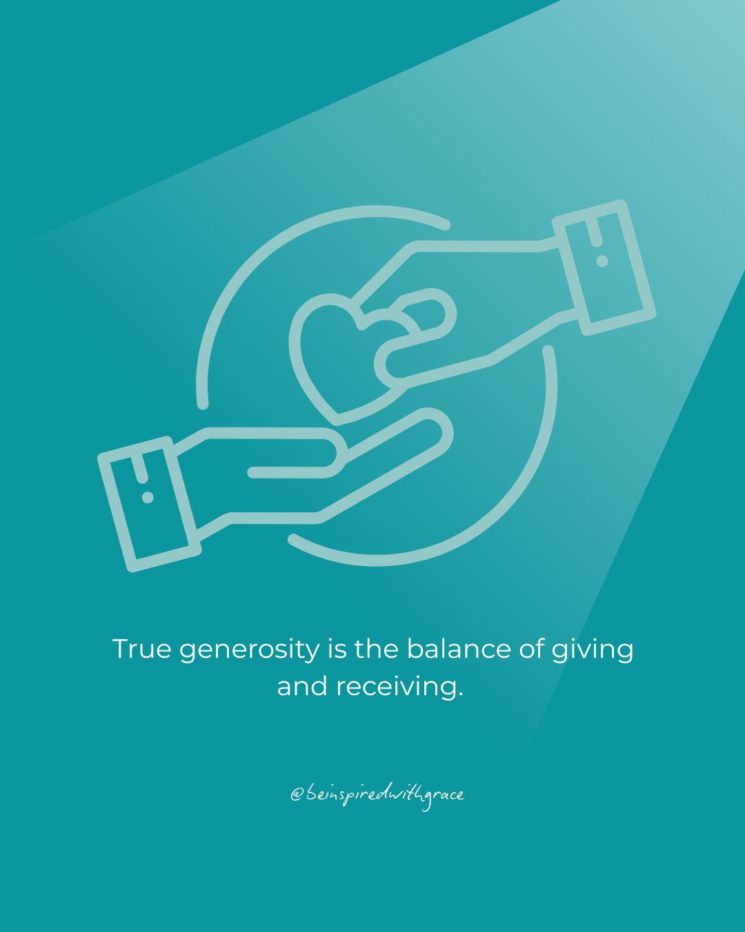 True Generosity Is a Two-Way Street - Be Inspired With Grace